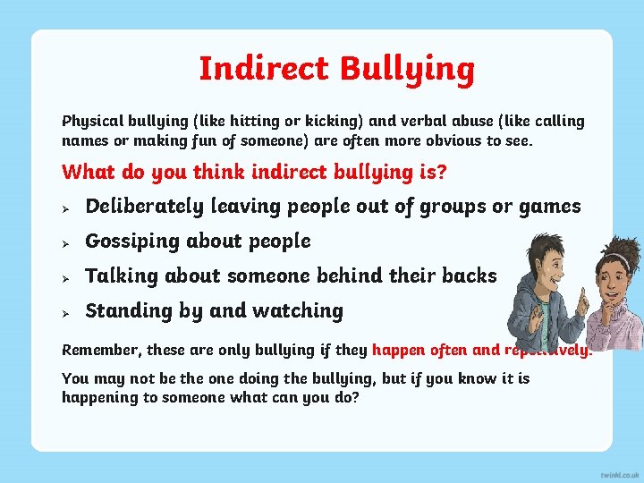 Aim To think about what bullying is and