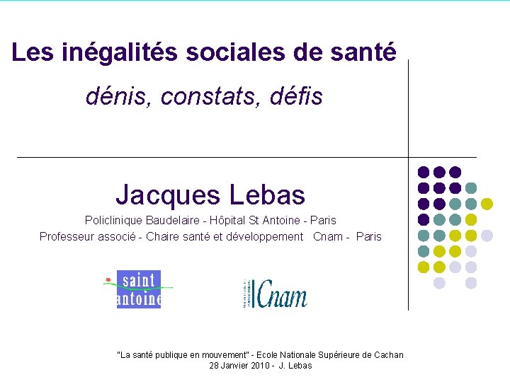 Les ingalits sociales de sant dnis constats dfis