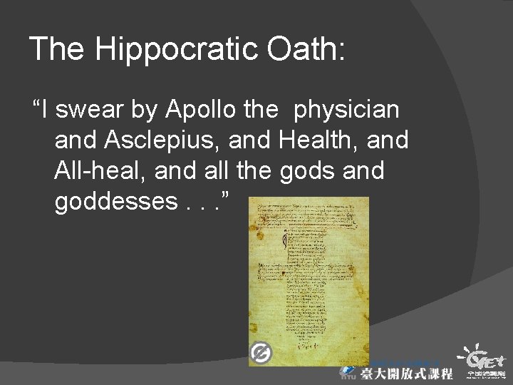 Outline I Apollo in the Hippocratic Oath II