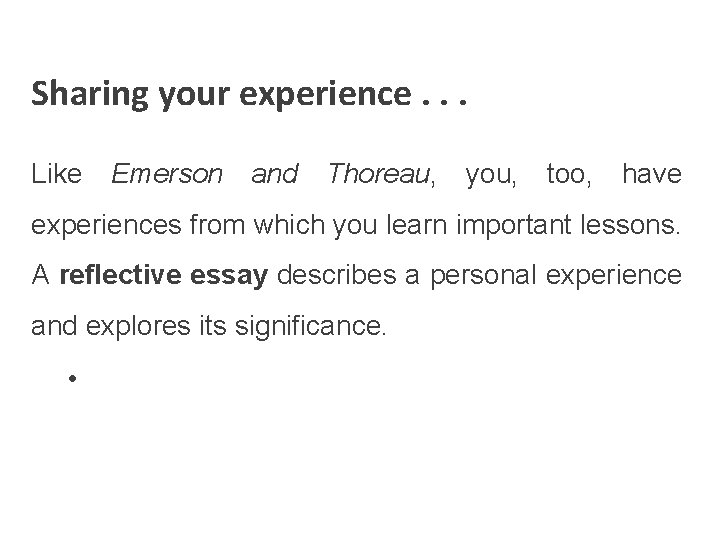 Lecture 18 Reflective Essay Recap What is Personal