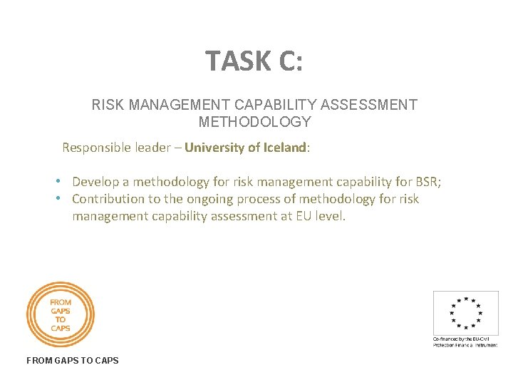 NordicBaltic cooperation on risk and capability assessment methods