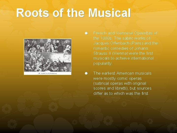 Americas Musical Pioneers 1700s Showboat 1700s The ancient