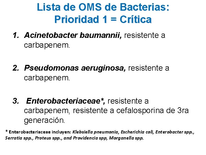 Manejo de Infecciones por Bacilos Gram negativos Multiresistentes