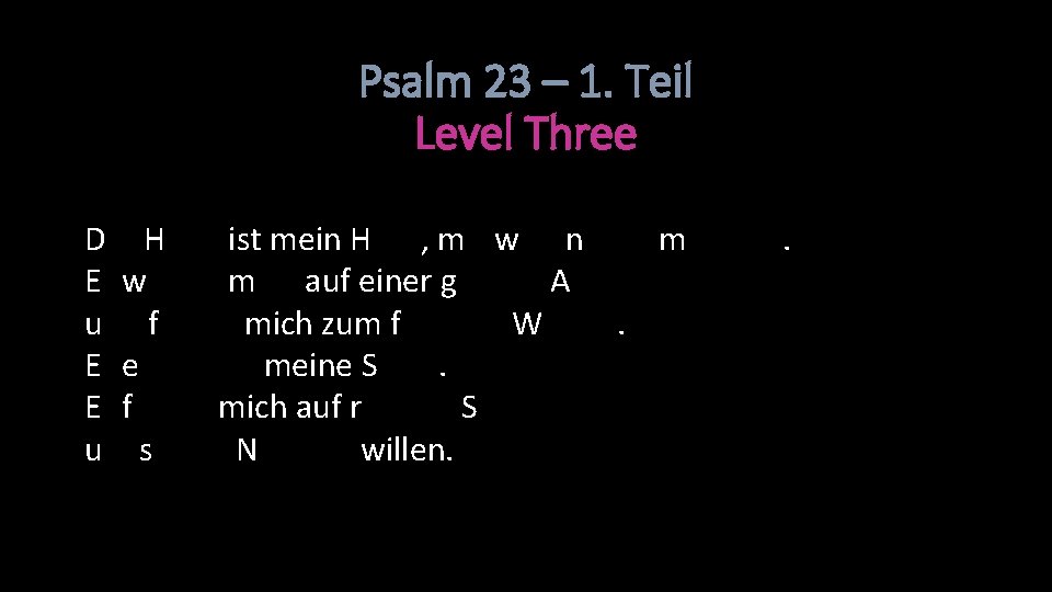 Psalm 23 Lerntraining Psalm 23 in 15 Minuten