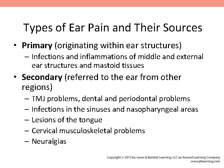 Chapter 7 Ear Disorders Functions of the Ears