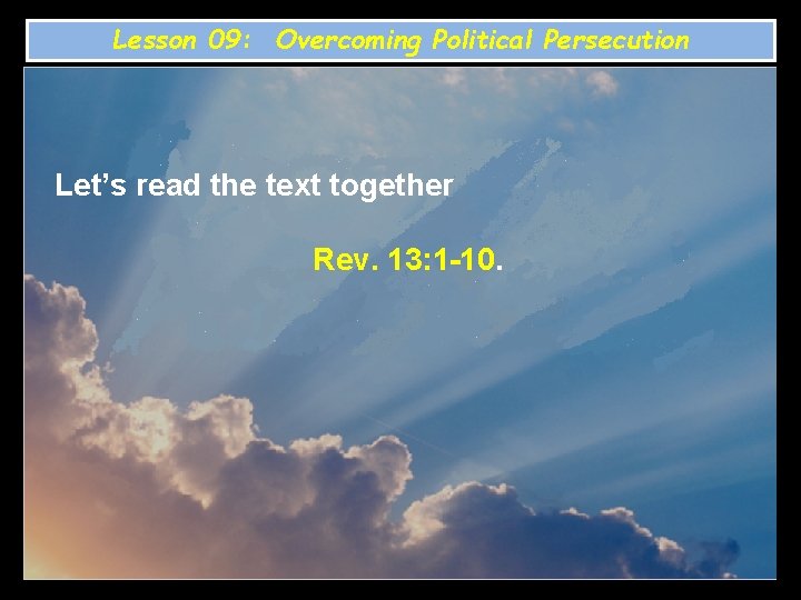 Lesson 09 Overcoming Political Persecution Victory Assured Class