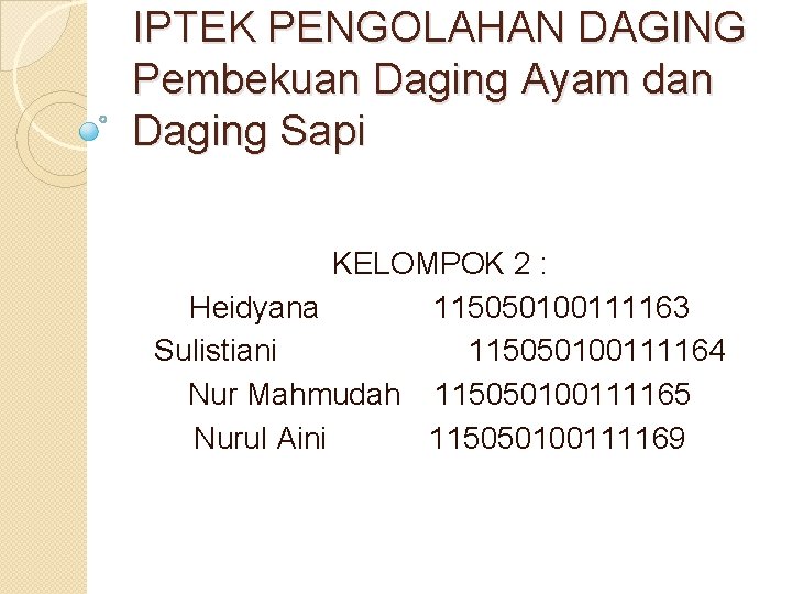 IPTEK PENGOLAHAN DAGING Pembekuan Daging Ayam dan Daging