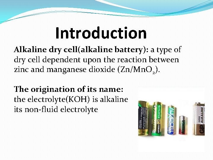 The Alkaline Dry Cell By Serena Lydia Block