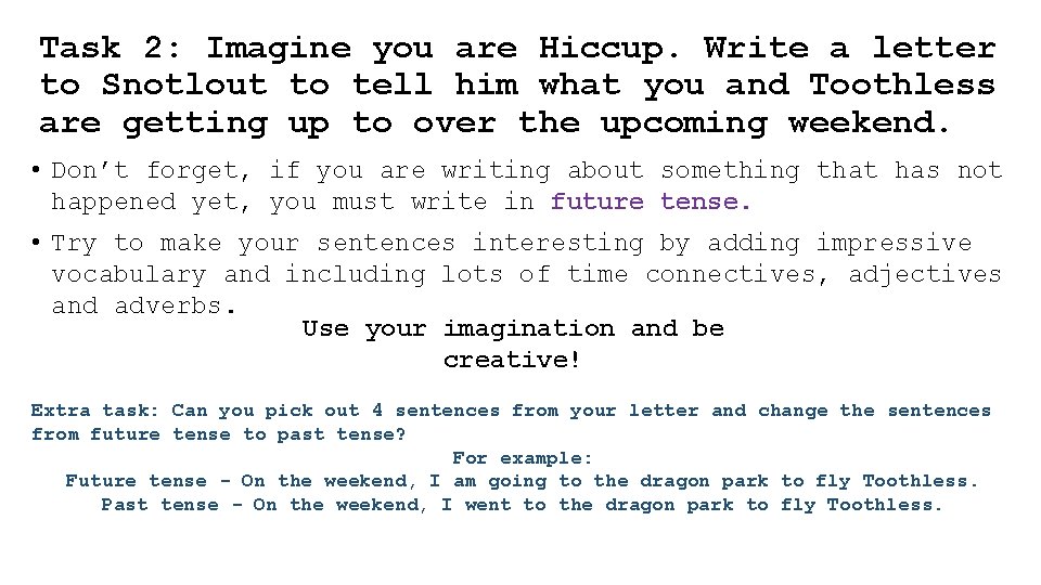 Lesson 4 Verb tenses LC W 1 Use