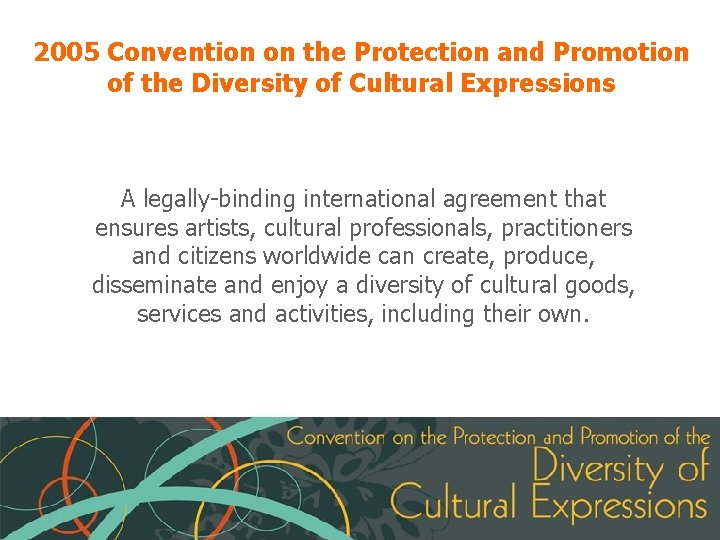 Workshop UNESCOs Legallybinding Instruments on Culture 1972 Convention