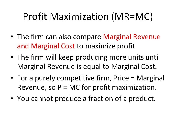 The Four Market Models How do businesses decide