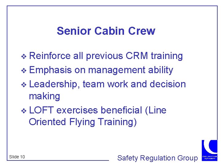 CABIN CREW CRM TRAINING BEST PRACTICE Aviation House