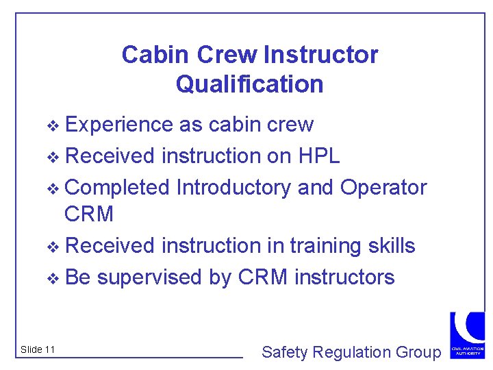 CABIN CREW CRM TRAINING BEST PRACTICE Aviation House