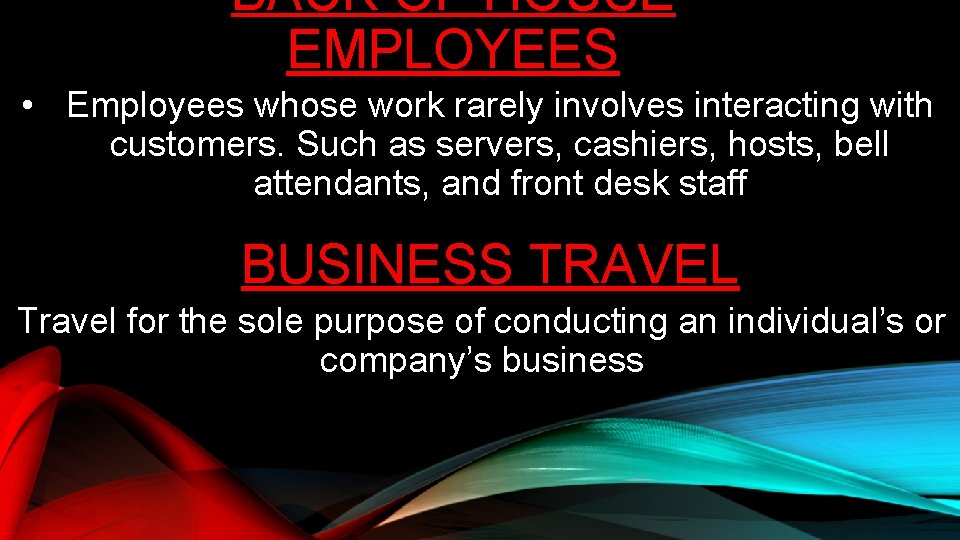 UNIT 7 HOSPITALITY AND TOURISM TERMS ACCESSIBLE Easy