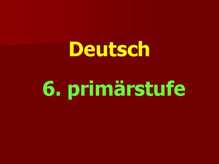 Deutsch 6 primrstufe Lektion 8 So ein Pech