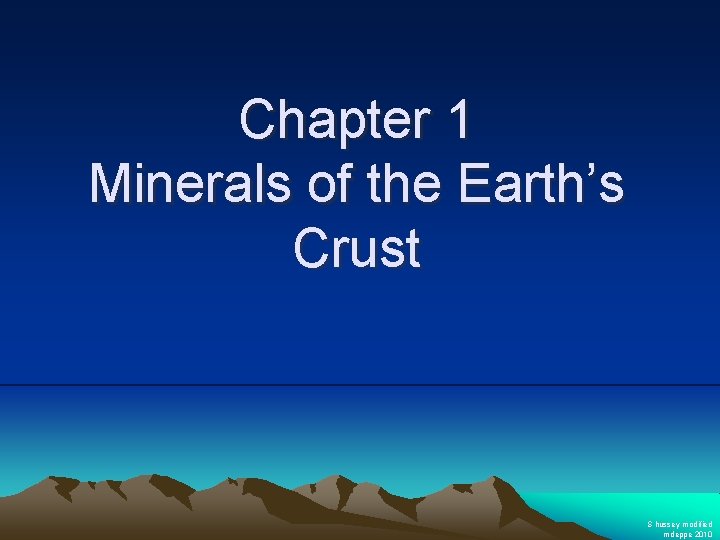 Chapter 1 Minerals of the Earths Crust S