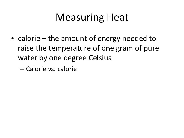 Thermochemistry Energy and Chemical Change Energy Energy can