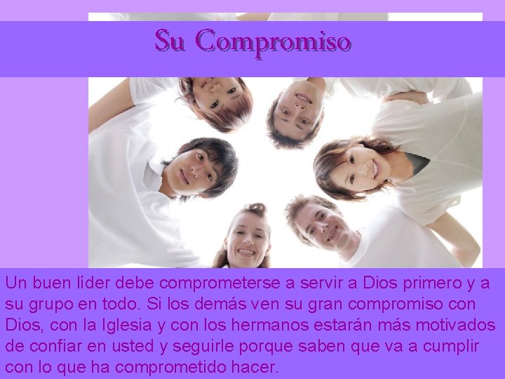 Las cualidades de un buen Lder Un buen