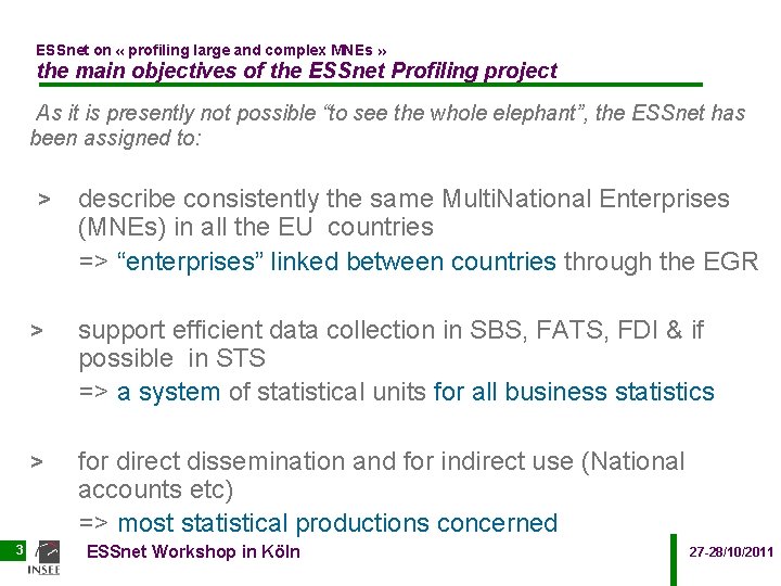 ESSnet on profiling a project centered on culture