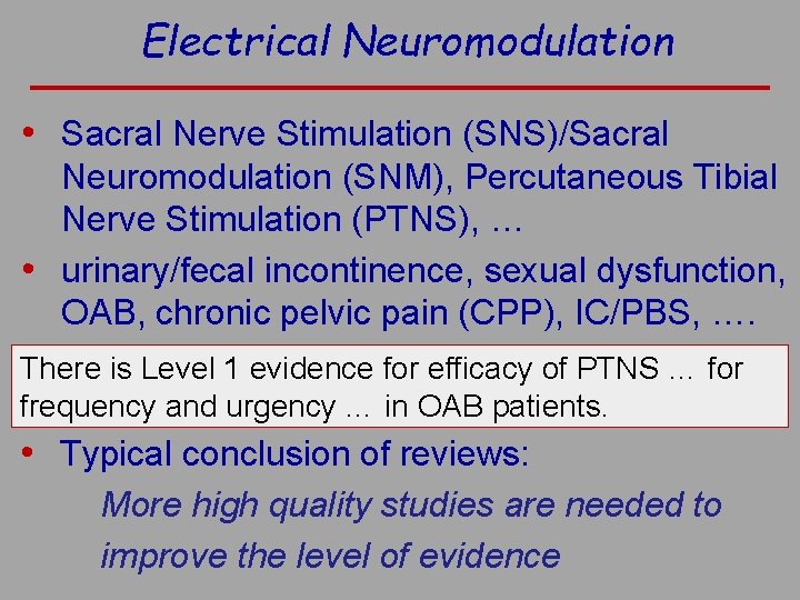 Pelvic Visceral Pain Basic Science and Neuromodulation G