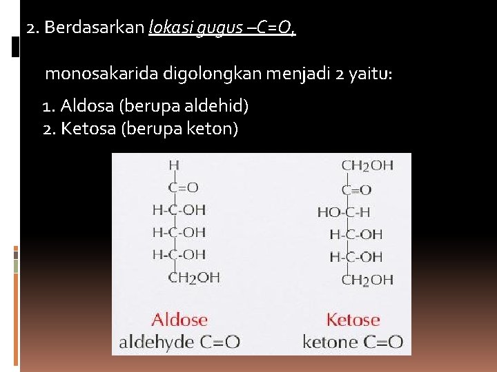 CH 2 OH O H METABOLISME KARBOHIDRAT OH