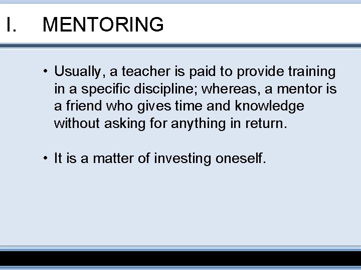 Mentoring Philosophy Process Adapted from a manuscript by