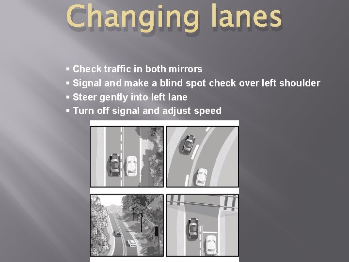 BASIC CAR MANEUVERS 1 Steering Hands at 10