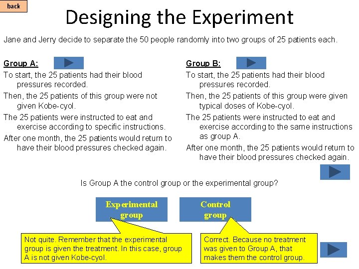 The Scientific Method Tutorial Start from beginning Designing