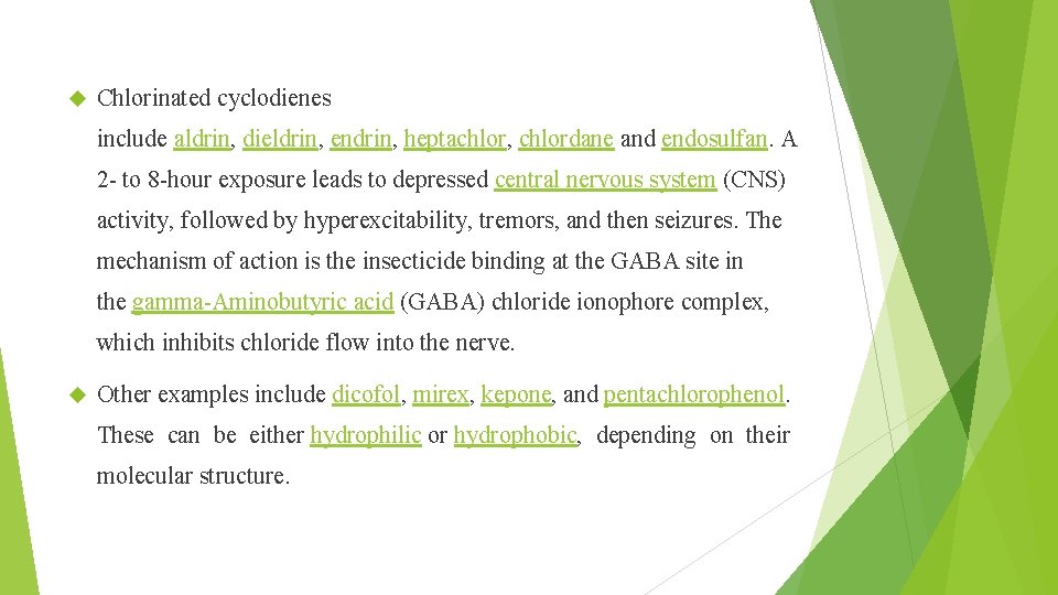 ORGANOCHLORINE PESTICIDE POISONING IN ANIMALS VPP 609 Unit