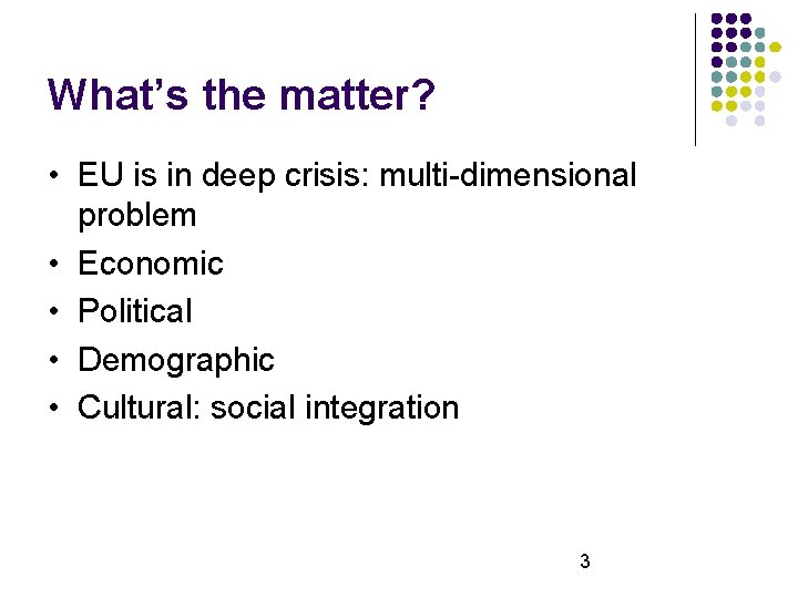 WHATS WRONG WITH THE EU problems and challenges