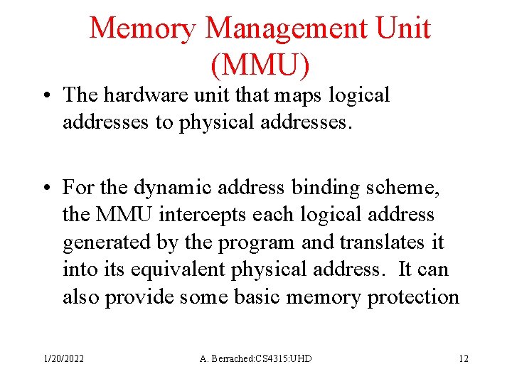 Memory Management 1202022 A Berrached CS 4315 UHD