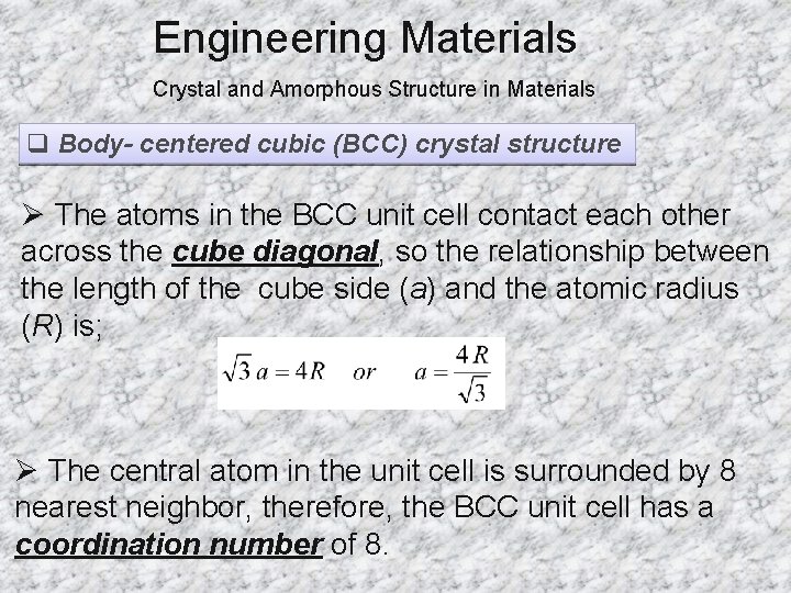 Engineering Materials Crystal and Amorphous Structure in Materials