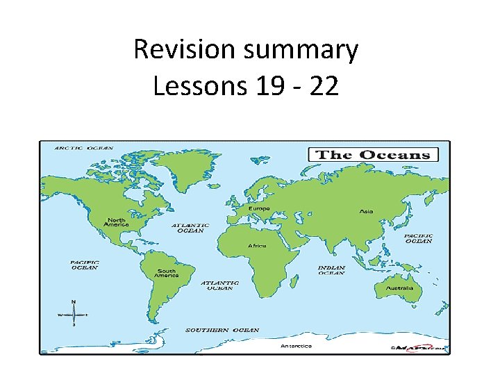 Revision summary Lessons 19 22 Lesson 19 To