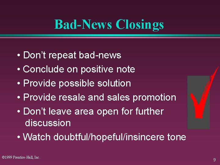 WRITING BADNEWS MESSAGES 1999 PrenticeHall Inc 1 Objectives