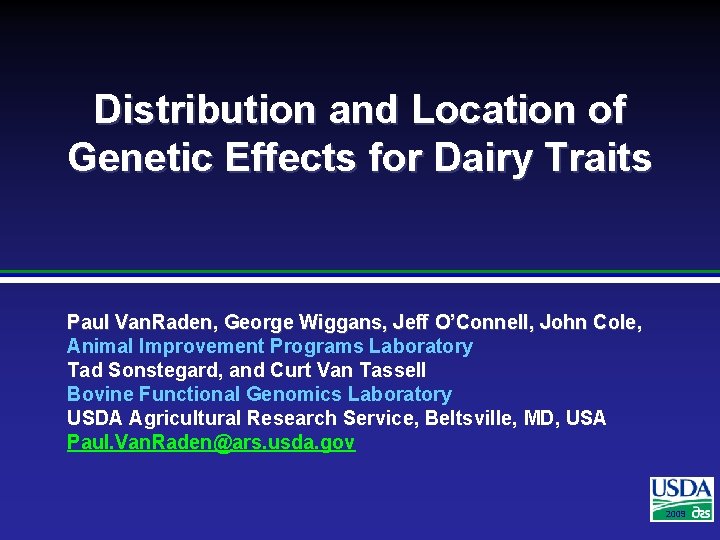 Distribution and Location of Genetic Effects for Dairy