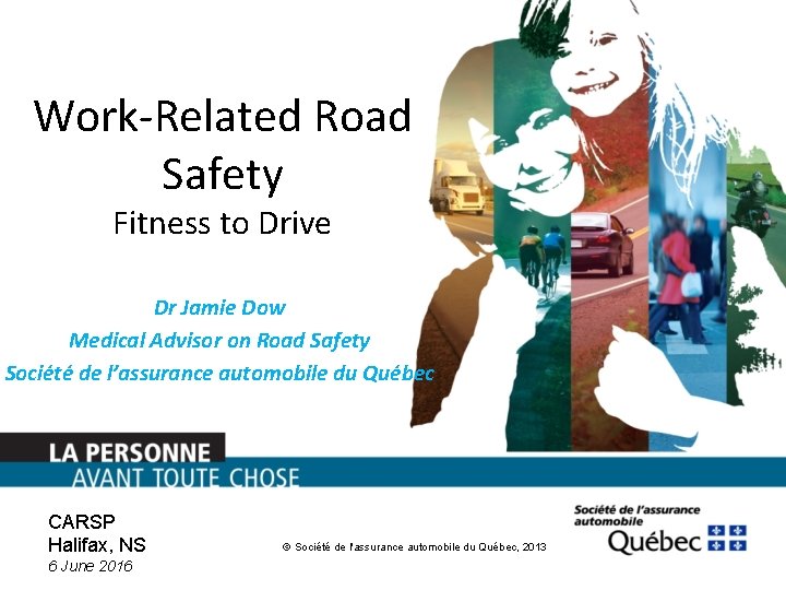 WorkRelated Road Safety Fitness to Drive Dr Jamie