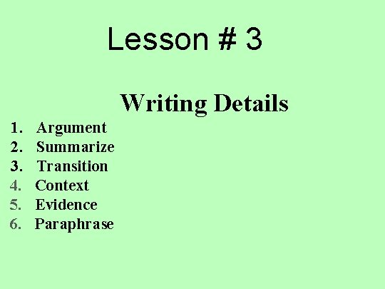 Lesson 3 Writing Details 1 2 3 4