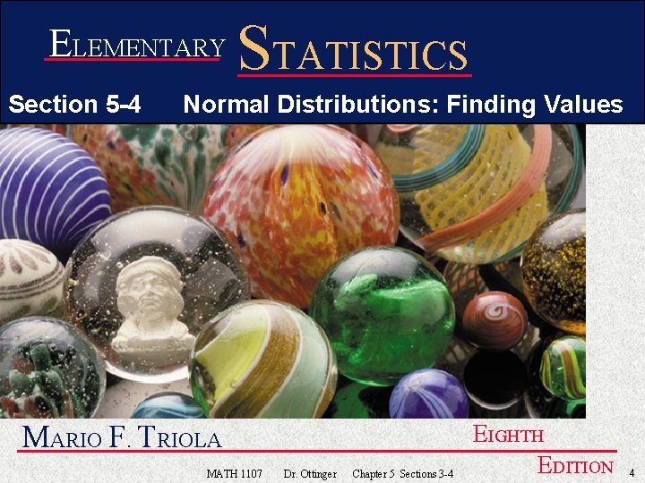 ELEMENTARY Section 5 3 STATISTICS Normal Distributions Finding