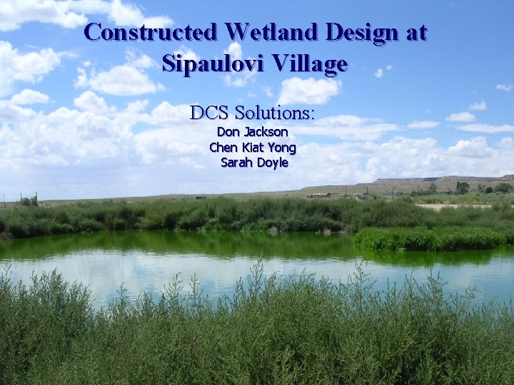 Constructed Wetland Design at Sipaulovi Village DCS Solutions