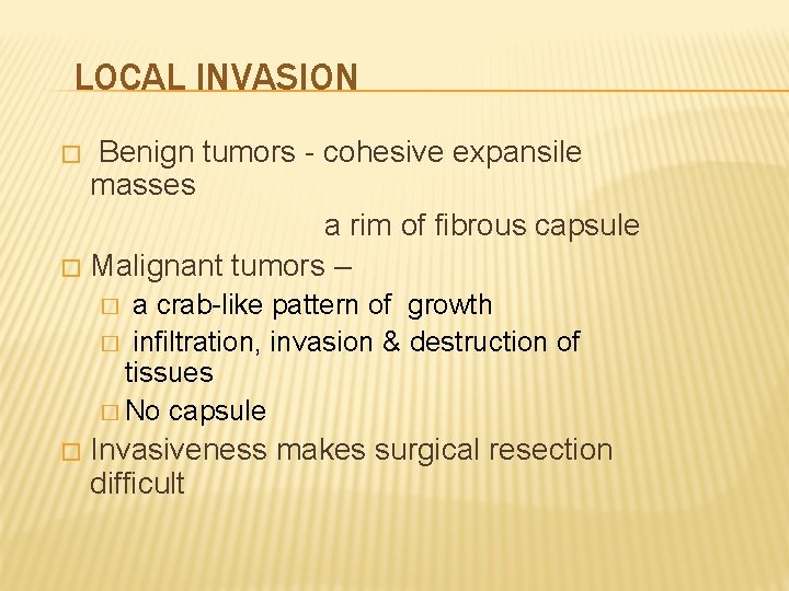 NEOPLASIA II CHARACTERISTICS OF BENIGN MALIGNANT TUMORS CHARACTERISTICS