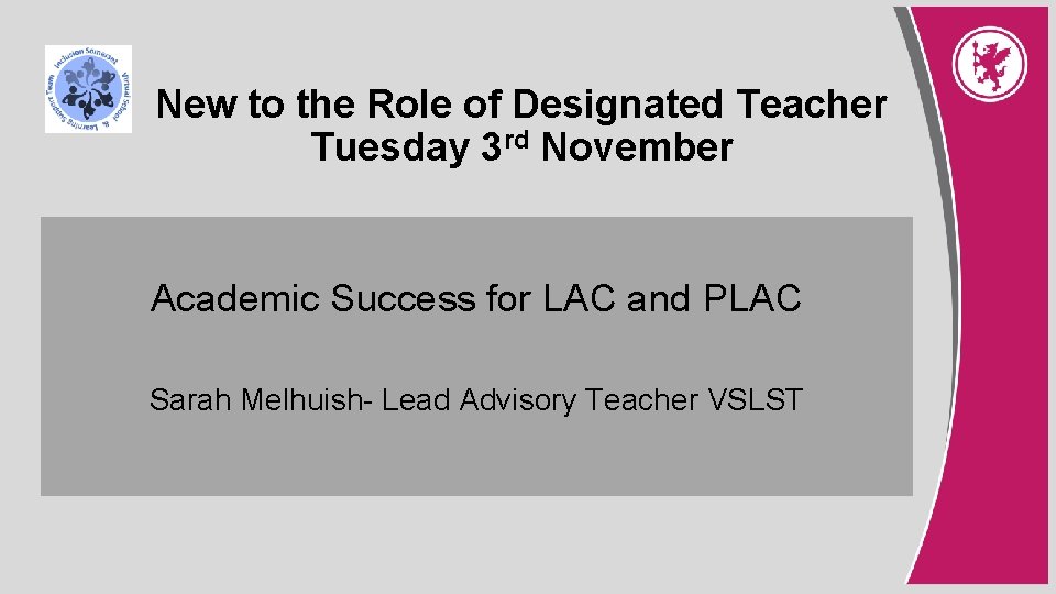 New to the Role of Designated Teacher Tuesday