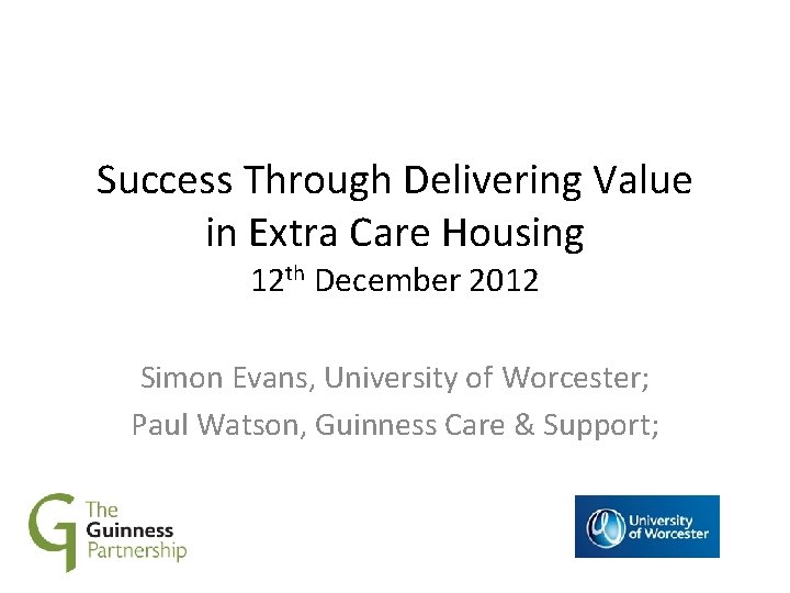 Success Through Delivering Value in Extra Care Housing