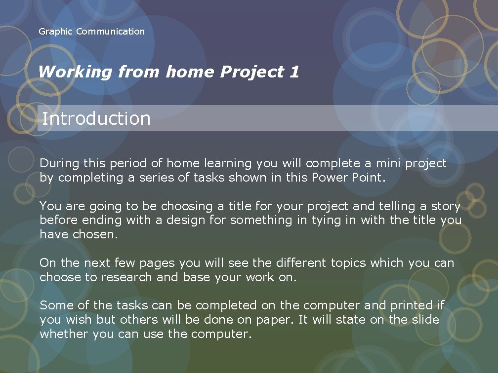 Graphic Communication Working from home Project 1 Introduction