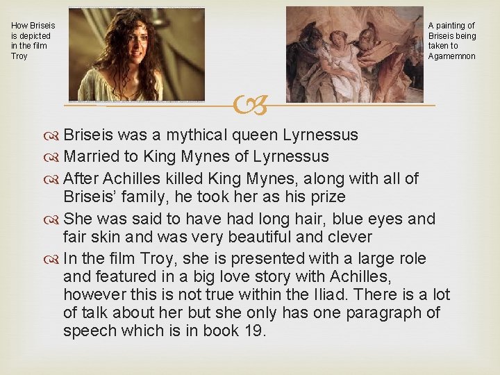 Briseis How Briseis is depicted in the film