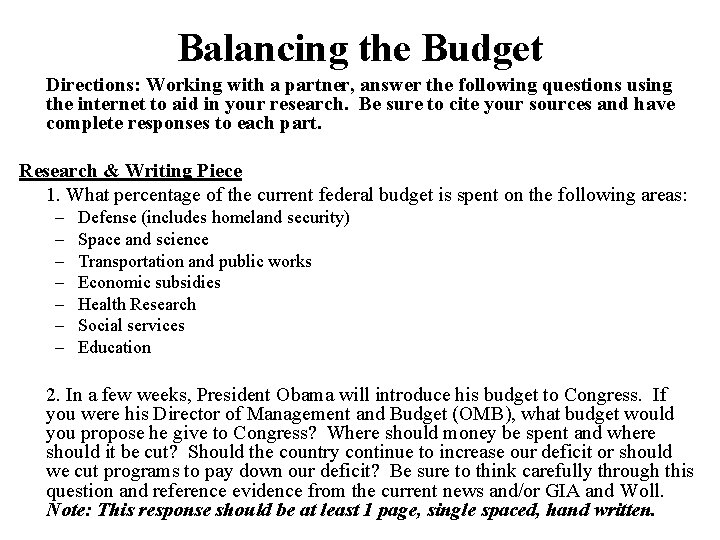 Balancing the Budget Directions Working with a partner