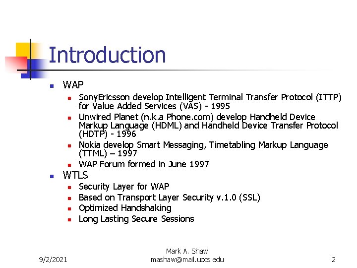Wireless Application Protocol and the Wireless Transport Layer