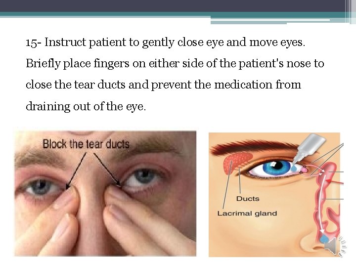 Administering eye and ear medication Prepared by Eman