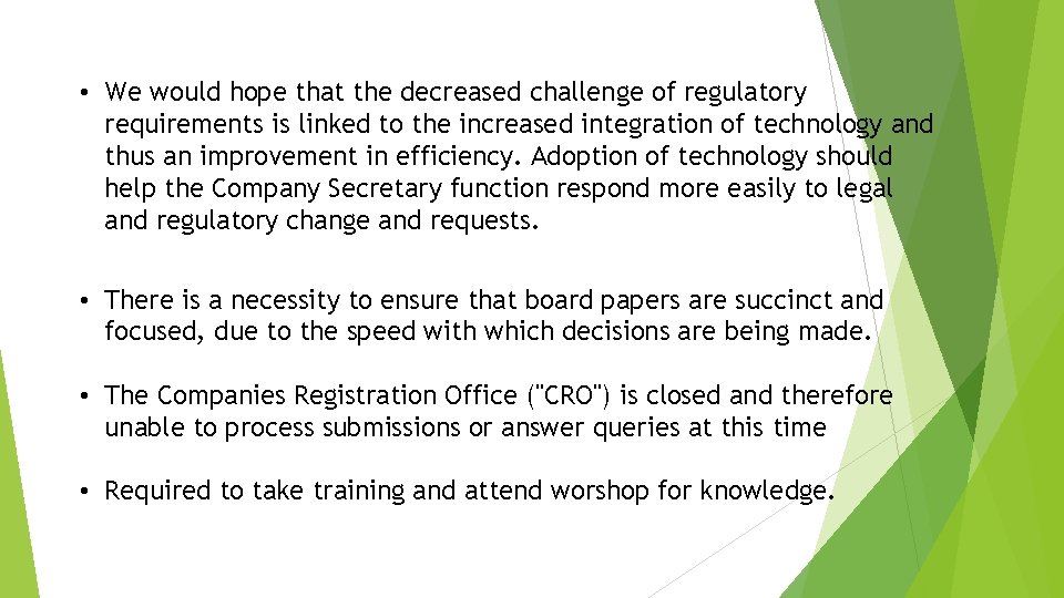 Challenges faced by Company Secretaries during COVID19 Presented