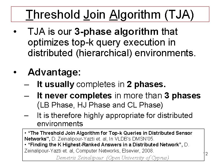 An Overview of Distributed TopK Ranking Algorithms 30