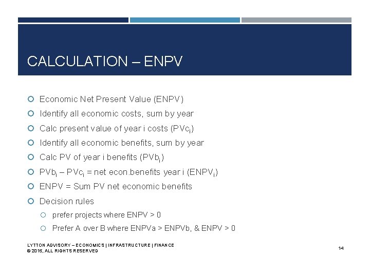 INTRODUCING COST BENEFIT ANALYSIS CRAIG LAWRENCE PRINCIPAL LYTTON